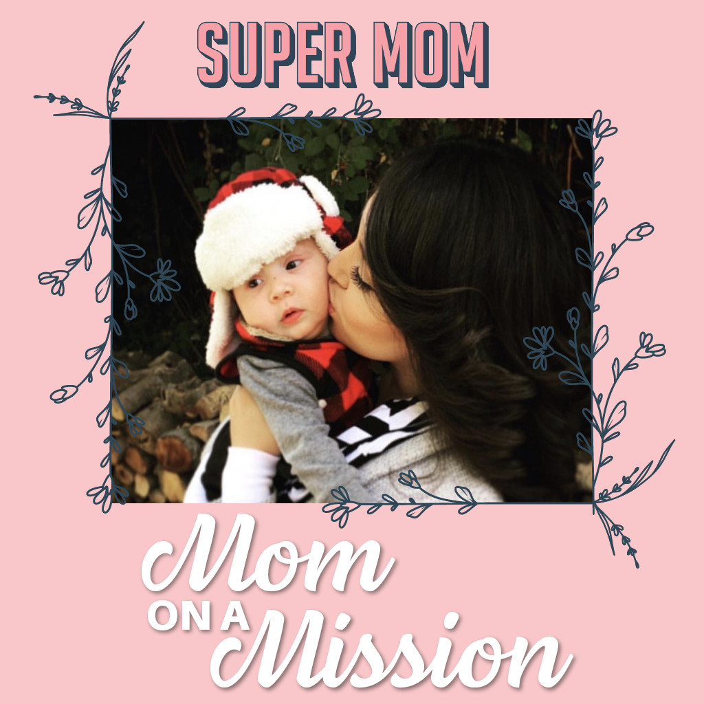 Selena Arreola | Super Mom