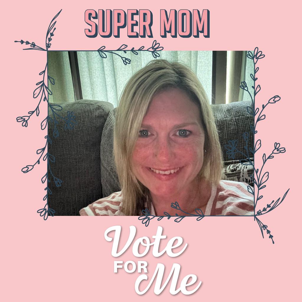 Laura Wiles | Super Mom