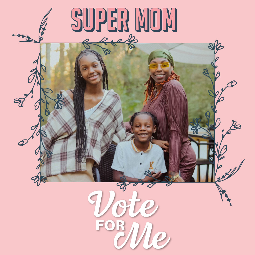 Kianna jackson | Super Mom