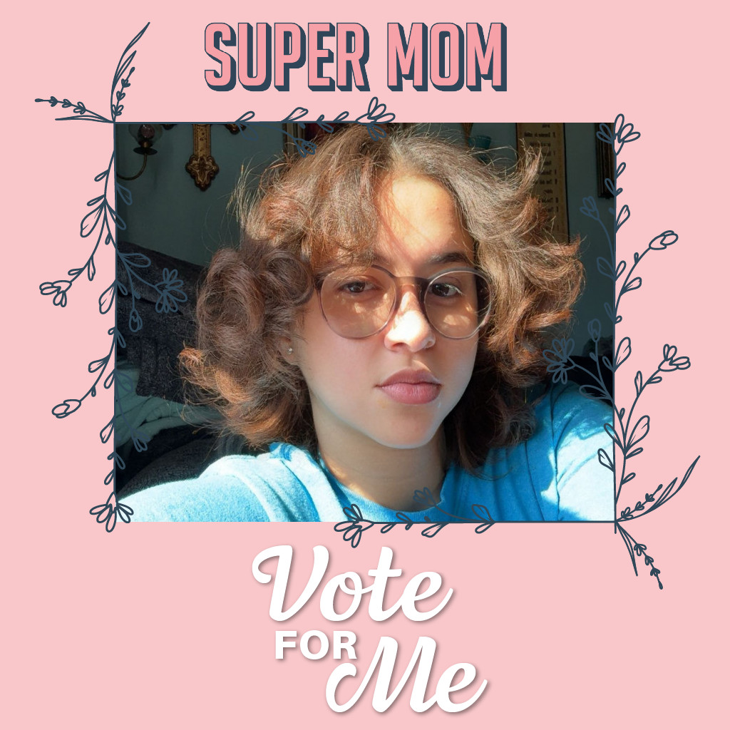 Dafne rodriguez | Super Mom