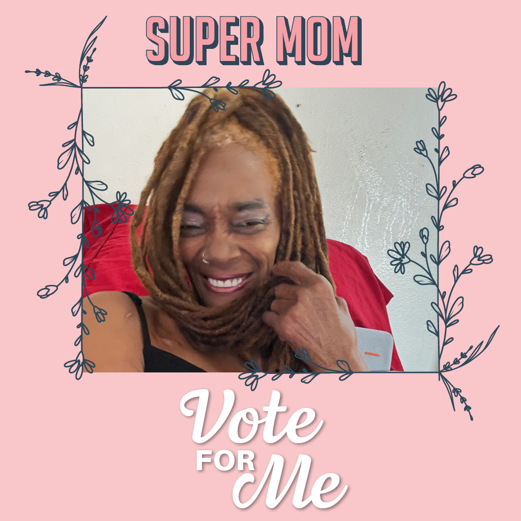 Denise Ware | Super Mom