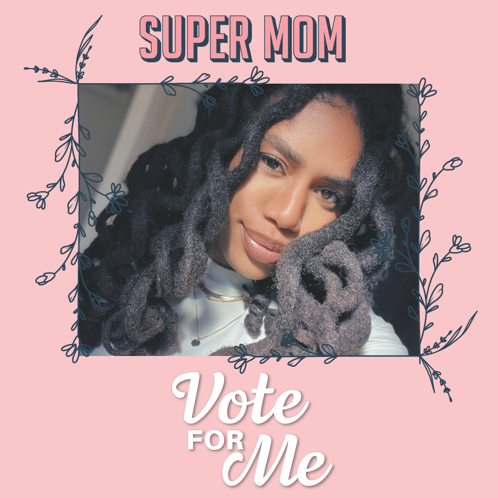 Latoya Green | Super Mom