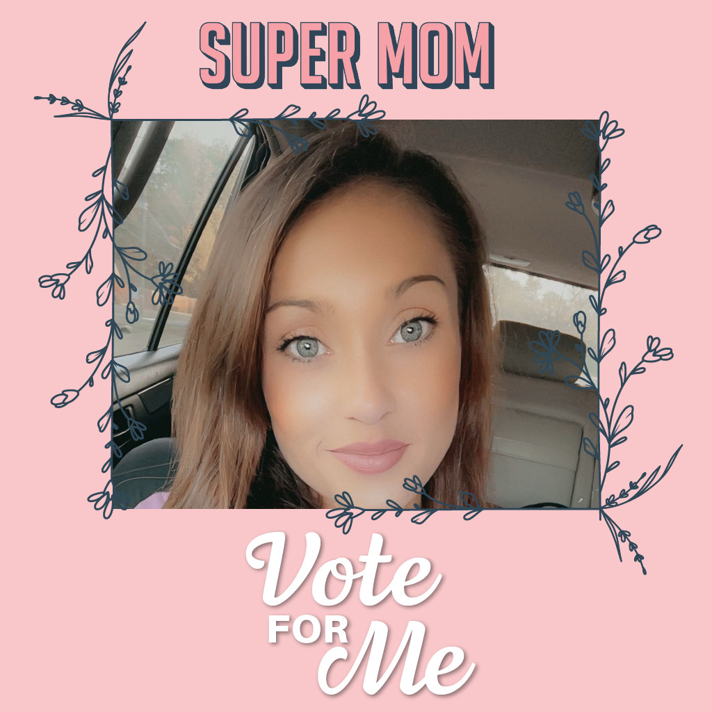 Ashley Ninteman | Super Mom