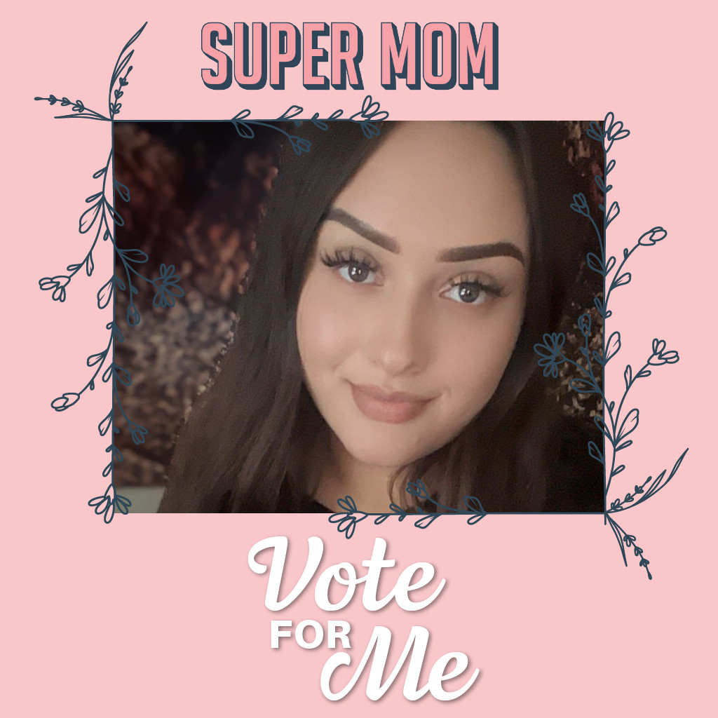 Samantha Reyna | Super Mom