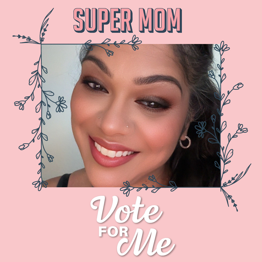 Nadia | Super Mom