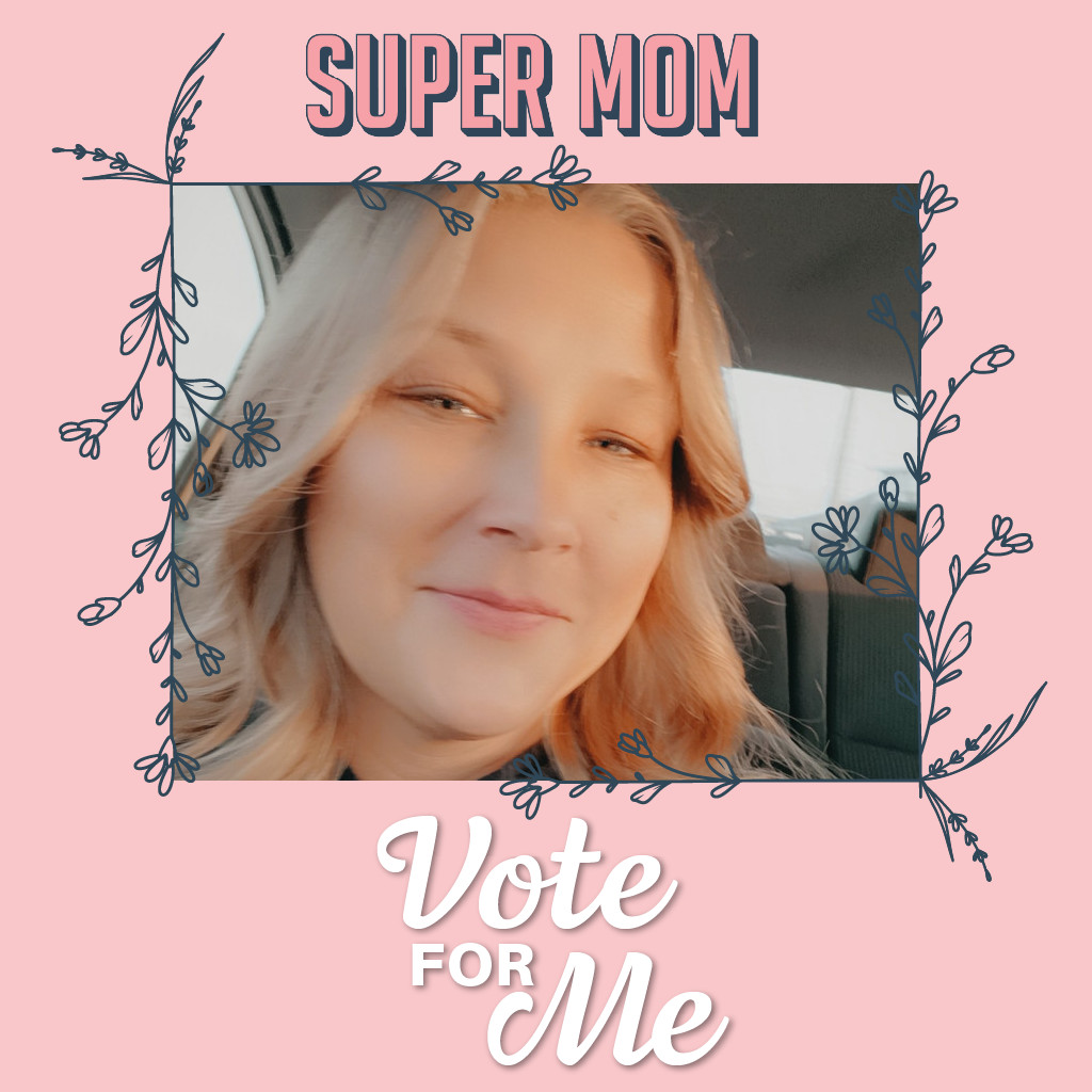 Danielle Davidson | Super Mom