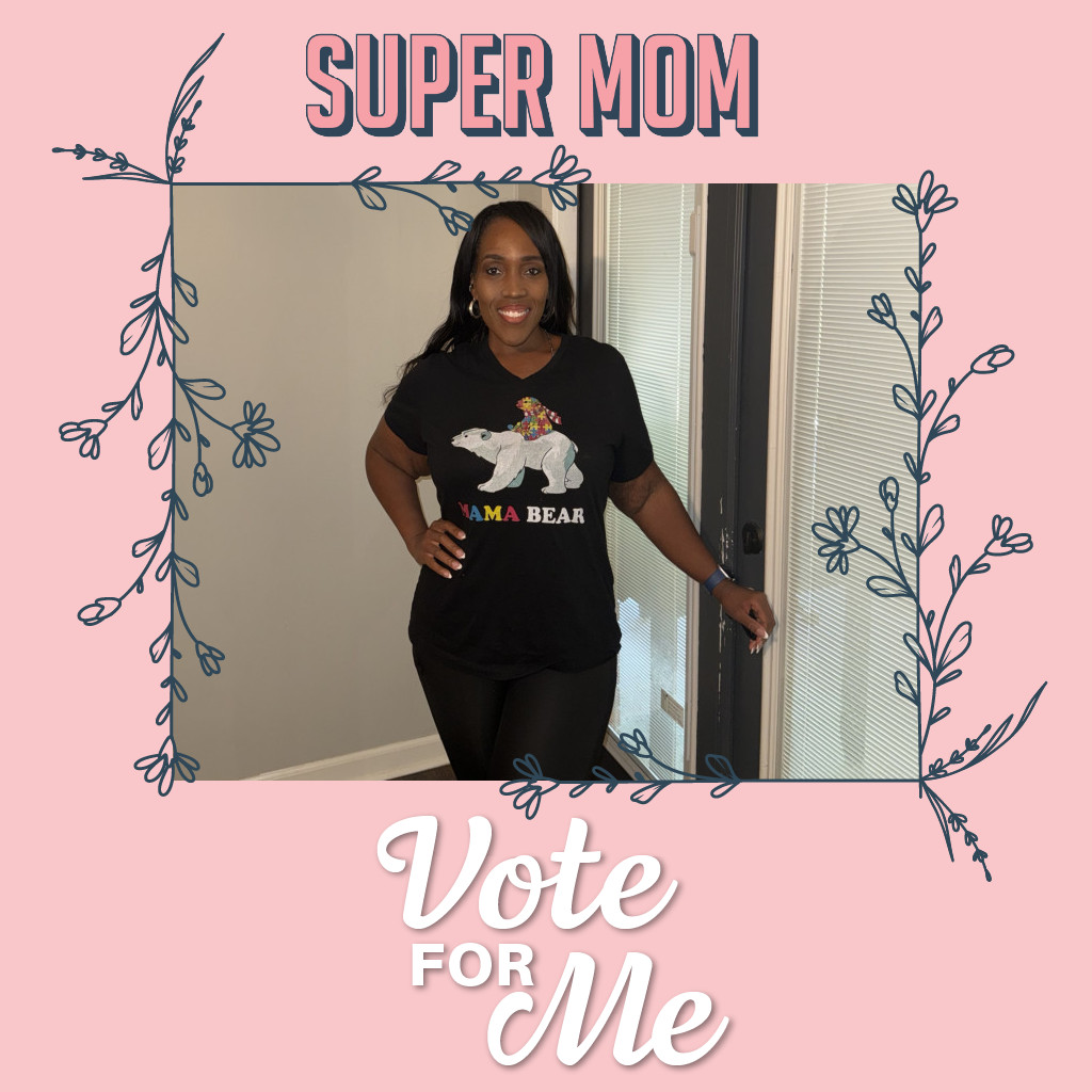 Natasha Monique Shivers | Super Mom