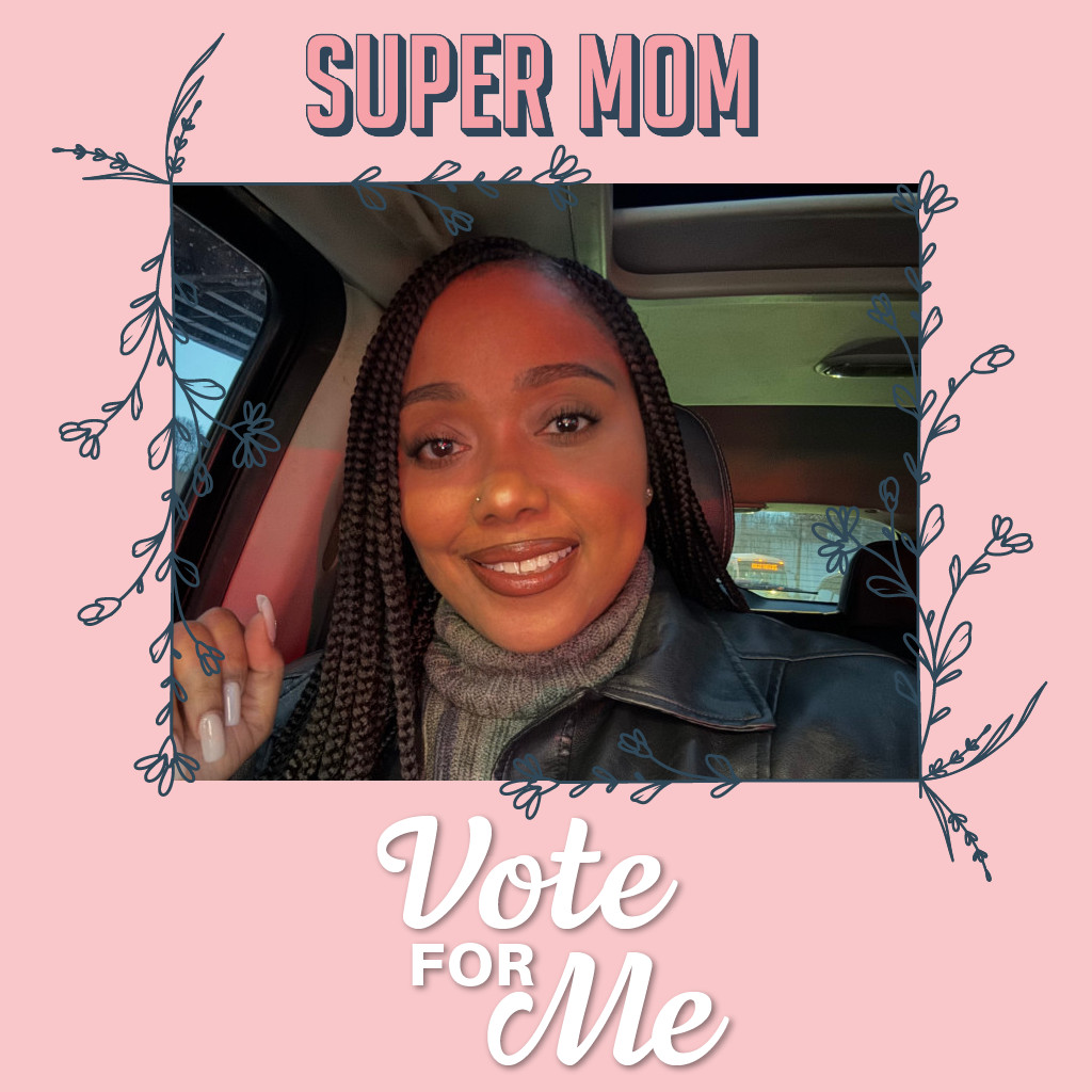 Monica White | Super Mom