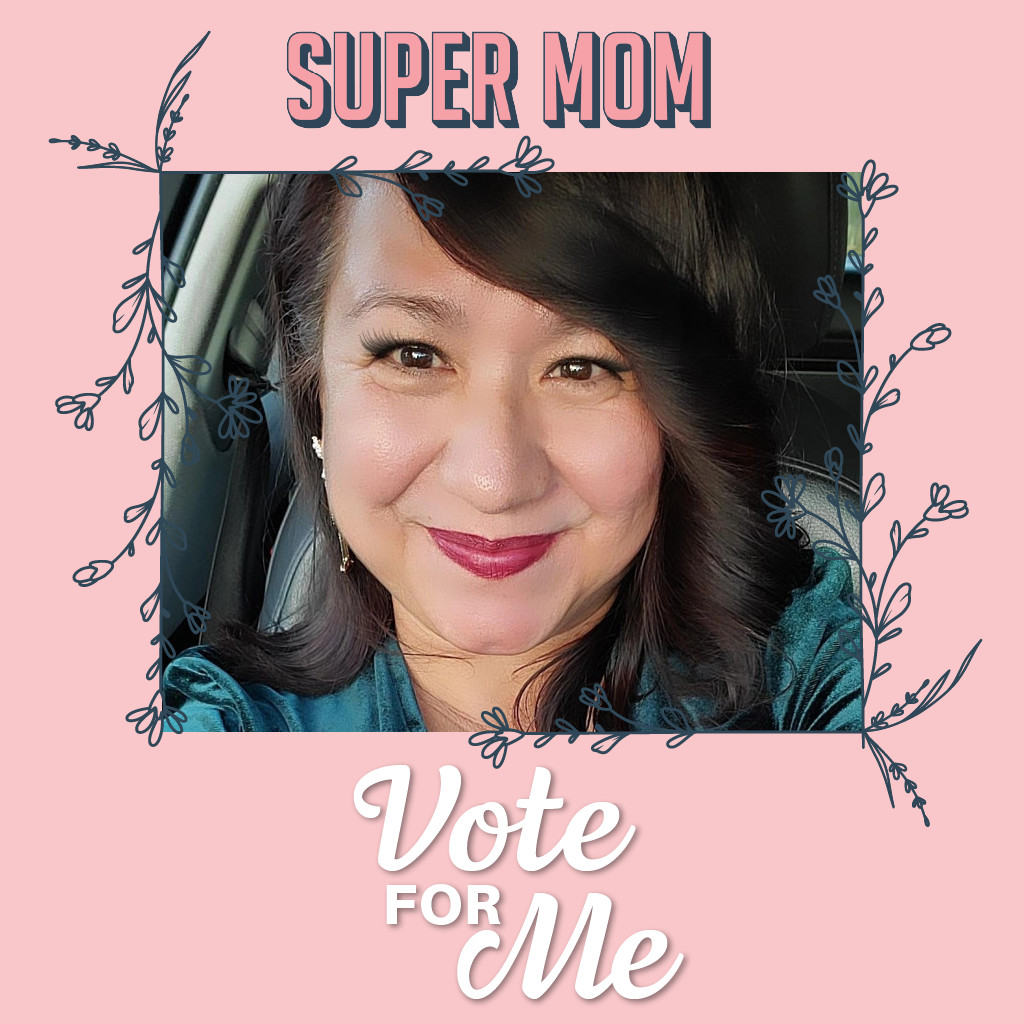 Maria Frias | Super Mom