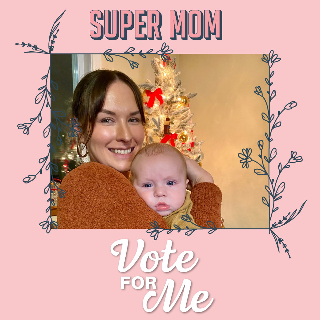 Kaitlyn Root | Super Mom