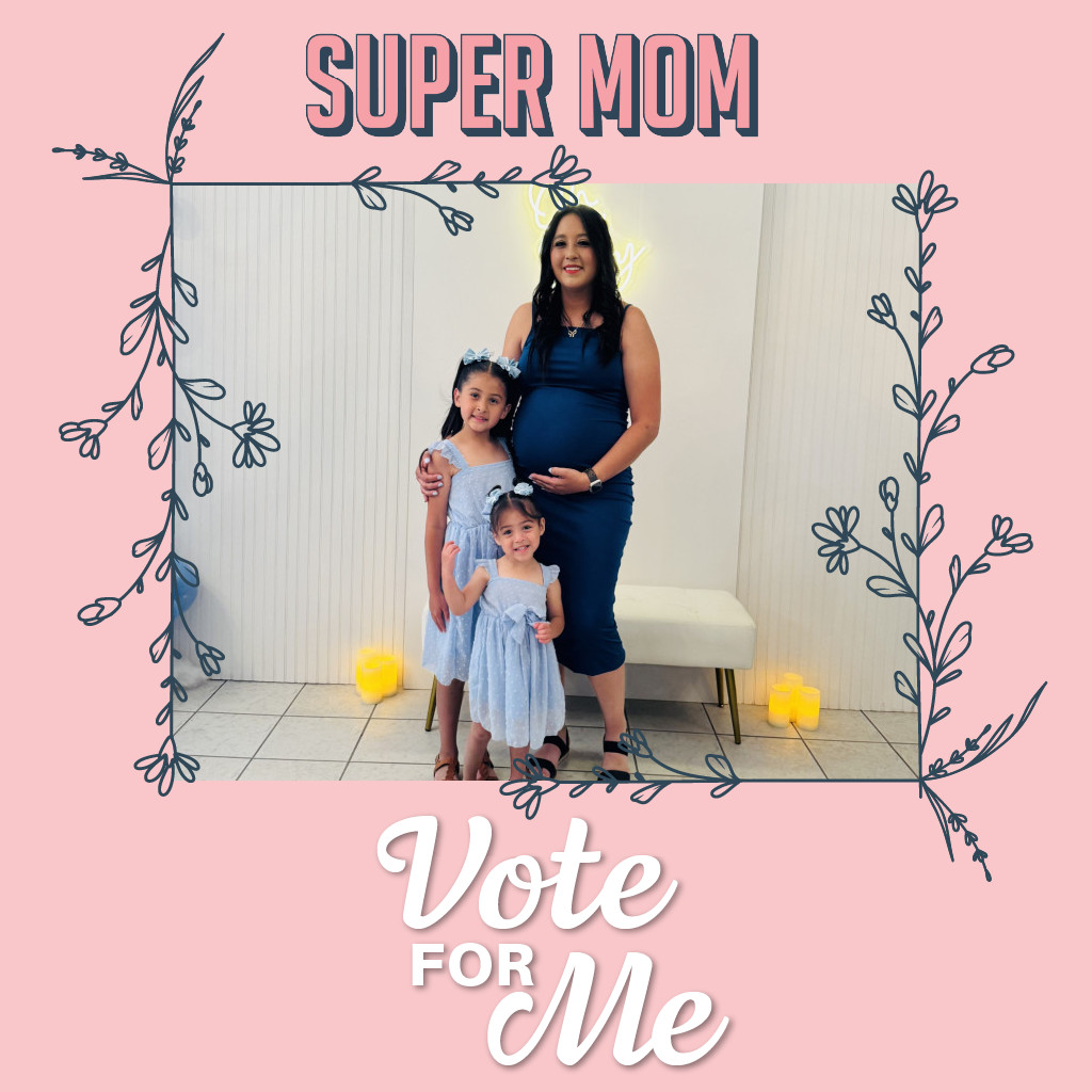 Sarita Reyes | Super Mom