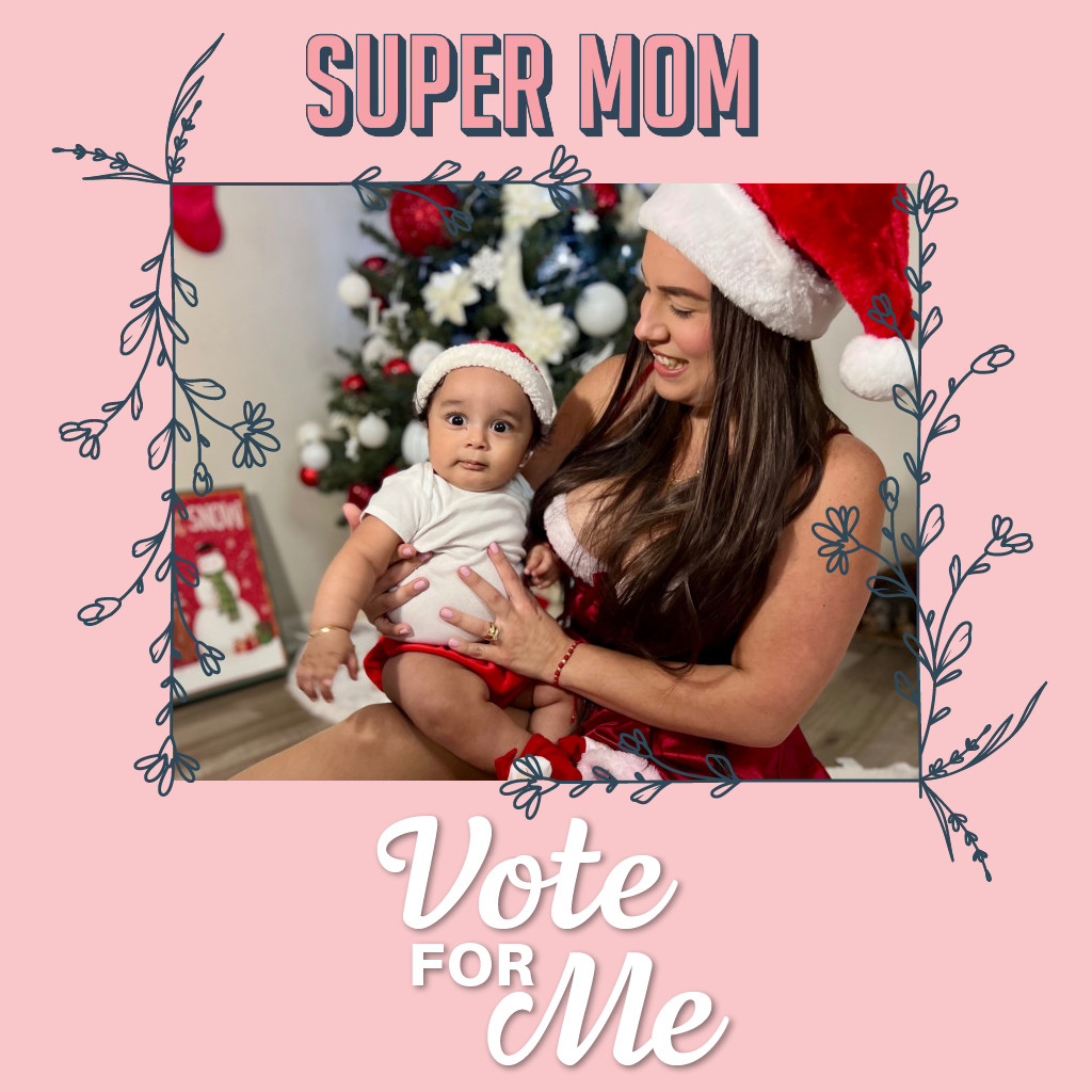 Daniela Paredes | Super Mom