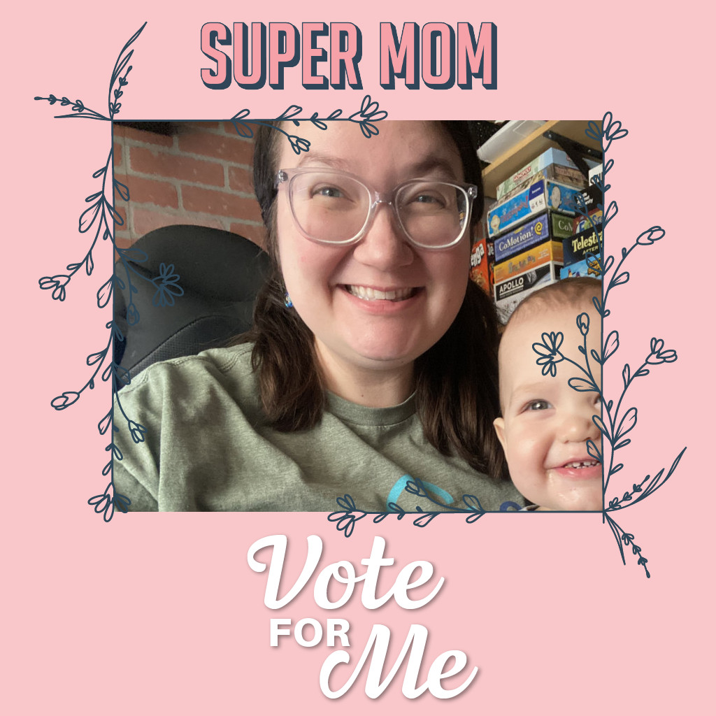 Rebecca George | Super Mom