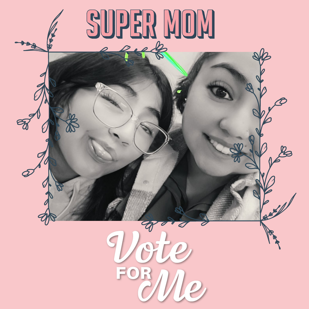 Leslie zarate | Super Mom
