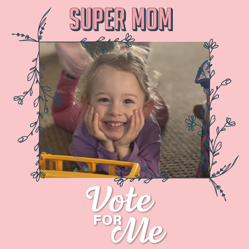 Bridget Miles | Super Mom